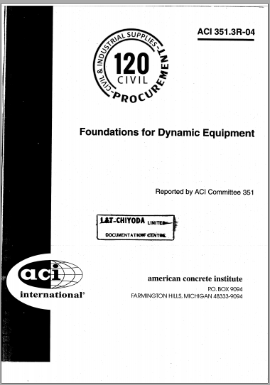 فونداسیون ها برای تجهیزات دینامیکی ACI 351.3R-04 - فروشگاه سیویل 120